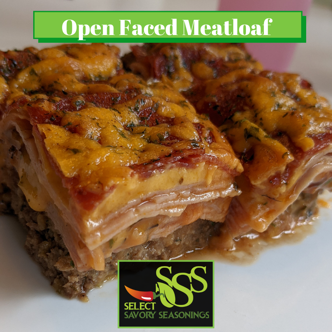 Open Faced Meatloaf – Select Savory Brands